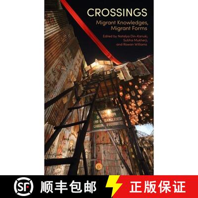 【3-4周达】Crossings: Migrant Knowledges, Migrant Forms [9781685712808]