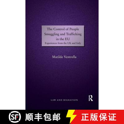 【3-4周达】The Control of People Smuggling and Trafficking in the EU: Experiences from the UK and Italy [9780367602574]