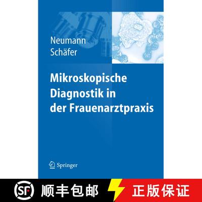 【3-4周达】Mikroskopische Diagnostik in der Frauenarztpraxis [9783642209352]
