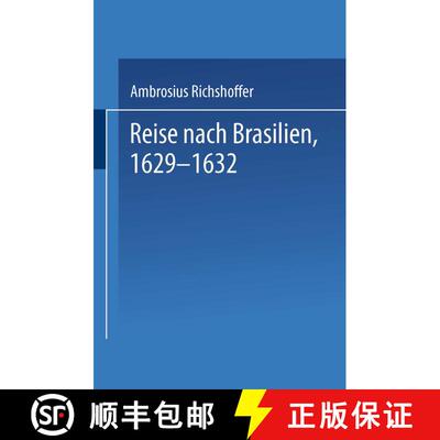 【3-4周达】Reise nach Brasilien, 1629–1632 [9789401771603]