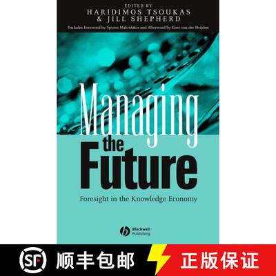 【3-4周达】Managing The Future - Foresight In The Knowledge Economy [Wiley经管] [9781405116152]