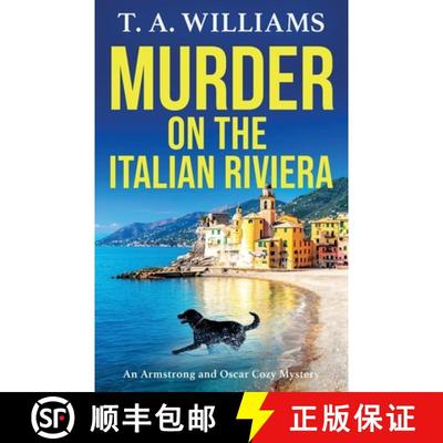 【3-4周达】Murder on the Italian Riviera: the BRAND NEW instalment in the bestselling Armstrong and O... [9781835187548]
