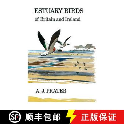 【3-4周达】Estuary Birds of Britain and Ireland [9781408138496]