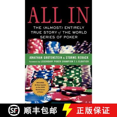 【3-4周达】All in: The (Almost) Entirely True Story of the World Series of Poker [9780312360375]