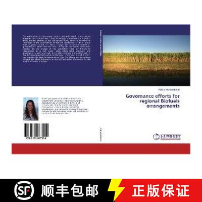 预订 Governance efforts for regional Biofuels arrangements [9783330067554]