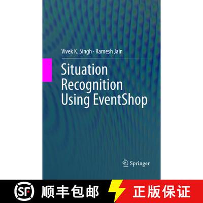 【3-4周达】Situation Recognition Using EventShop (Softcover reprint of the original 1st ed. 2016) [9783319808321]