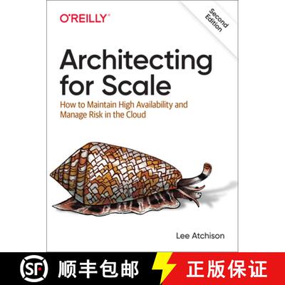 【3-4周达】Architecting for Scale: How to Maintain High Availability and Manage Risk in the Cloud [9781492057178]