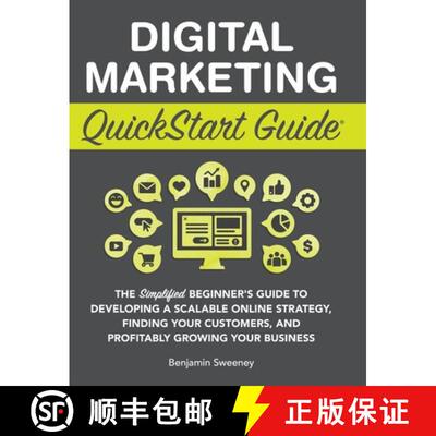 【3-4周达】精装 Digital Marketing QuickStart Guide: The Simplified Beginner's Guide to Developing a S... [9781945051128]