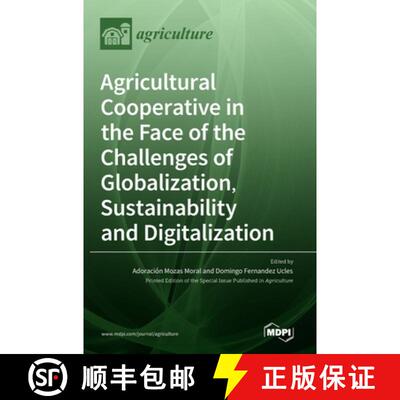 【3-4周达】精装 Agricultural Cooperative in the Face of the Challenges of Globalization, Sustainabili... [9783036537634]