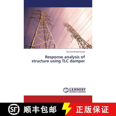 预订 Response analysis of structure using TLC damper [9783659369285]