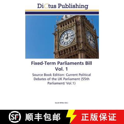 预订 Fixed-Term Parliaments Bill Vol. 1 [9783845468594]