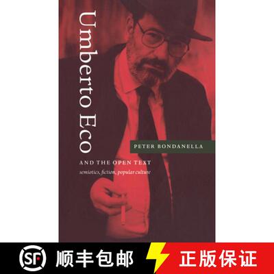 【3-4周达】精装 Umberto Eco and the Open Text: Semiotics, Fiction, Popular Culture [9780521442008]