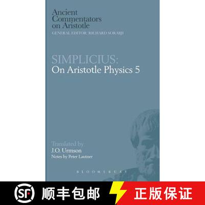 【3-4周达】精装 Simplicius: On Aristotle Physics 5 [9780715627655]