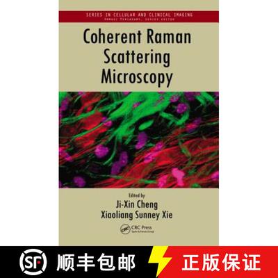 【3-4周达】精装 Coherent Raman Scattering Microscopy [9781439867655]