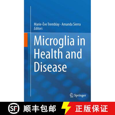 【3-4周达】Microglia in Health and Disease (Softcover reprint of the original 1st ed. 2014) [9781493946174]