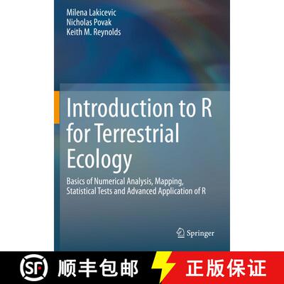 【3-4周达】Introduction to R for Terrestrial Ecology : Basics of Numerical Analysis, Mapping, Statist... [9783030276058]