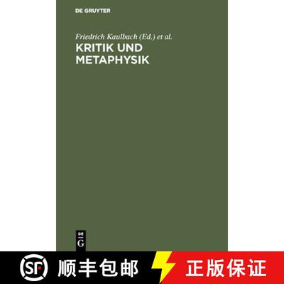 【3-4周达】精装 Kritik und Metaphysik – Studien. Heinz Heimsoeth zum achtzigsten Geburtstag [9783111148397]