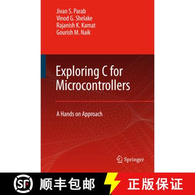 【3-4周达】Exploring C for Microcontrollers : A Hands on Approach [9781402060663]