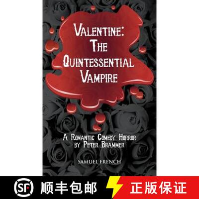 【3-4周达】Valentine : The Quintessential Vampire [9780573114717]