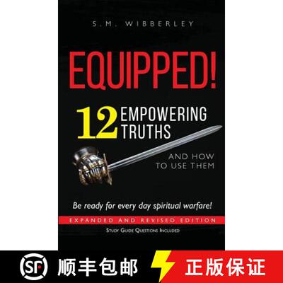 【3-4周达】Equipped!: 12 Empowering Truths and How to Use Them [9780983207726]