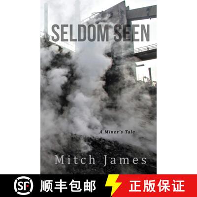 【3-4周达】Seldom Seen: A Miner's Tale [9798888190258]