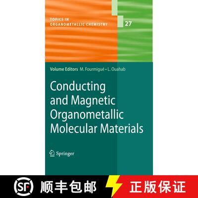 【3-4周达】精装 Conducting and Magnetic Organometallic Molecular Materials [9783642004070]