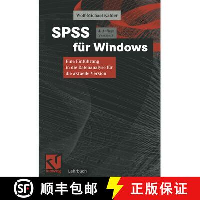 【3-4周达】SPSS für Windows: Eine Einführung in die Datenanalyse für die aktuelle Version (4., üb... [9783528354046]