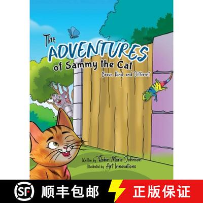 【3-4周达】The Adventures of Sammy the Cat: Brave, Kind, and Different [9781951310592]