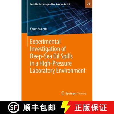 【3-4周达】Experimental Investigation of Deep‐sea Oil Spills in a High‐pressure Laborator... [9783031255441]