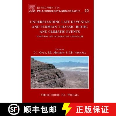 【3-4周达】Understanding Late Devonian and Permian-Triassic Biotic and Climatic Events: Volume 20 [9780444521279]