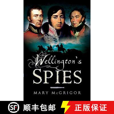 【3-4周达】Wellington's Spies [9781526766960]