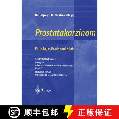 【3-4周达】Prostatakarzinom -- Pathologie, PRAXIS Und Klinik: Pathologie, PRAXIS Und Klinik [9783540640066]