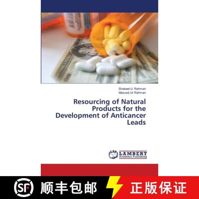 预订 Resourcing of Natural Products for the Development of Anticancer Leads [9786134900317]