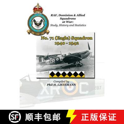 【3-4周达】No. 71 (Eagle) Squadron 1940-1942 [9782918590712]