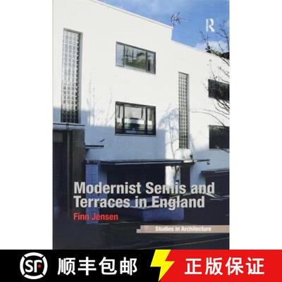 【3-4周达】Modernist Semis and Terraces in England [9781138253704]