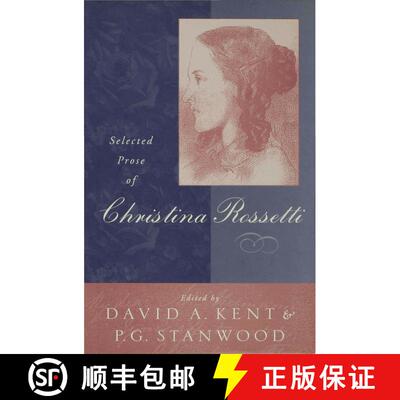 【3-4周达】Selected Prose of Christina Rossetti [9780312159030]