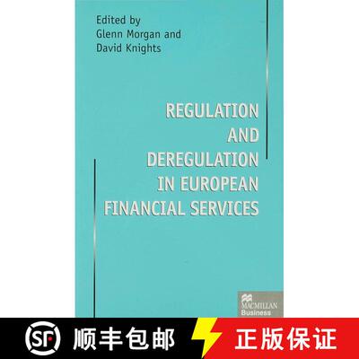 【3-4周达】精装 Regulation and Deregulation in European Financial Services [9780333655429]