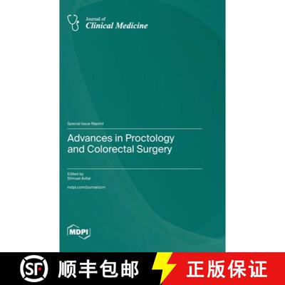 【3-4周达】精装 Advances in Proctology and Colorectal Surgery [9783036588407]