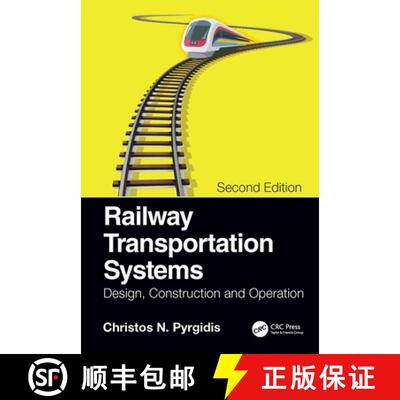 【3-4周达】精装 Railway Transportation Systems: Design, Construction and Operation [9780367494216]