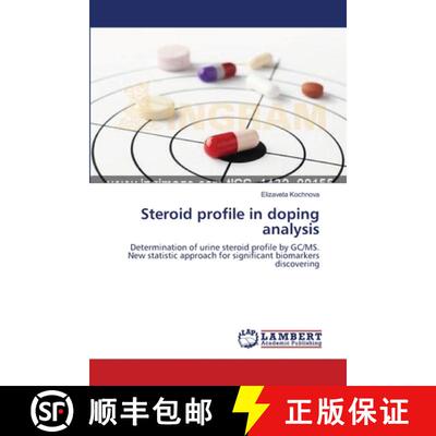 预订 Steroid profile in doping analysis [9783659113956]