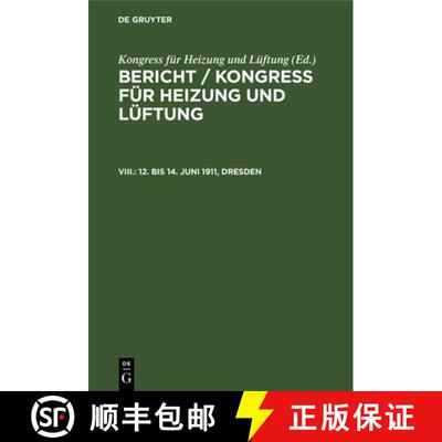 【3-4周达】精装 12. bis 14. Juni 1911, Dresden [9783486740028]