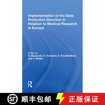 【3-4周达】Implementation of the Data Protection Directive in Relation to Medical Research in Europe [9781138356061]