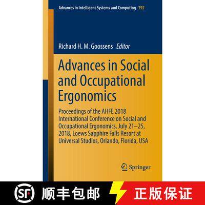 【3-4周达】Advances in Social and Occupational Ergonomics: Proceedings of the AHFE 2018 International... [9783319939995]