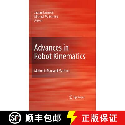 【3-4周达】精装 Advances in Robot Kinematics: Motion in Man and Machine [9789048192618]