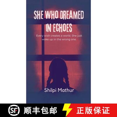 【3-4周达】She Who Dreamed in Echoes [9798230884583]