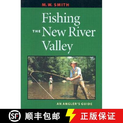 预订 Fishing the New River Valley: An Angler's Guide [9780813920986]