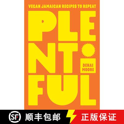 【3-4周达】Plentiful: A Vegan Jamaican Guide to Nyammin' Good [9781784885496]