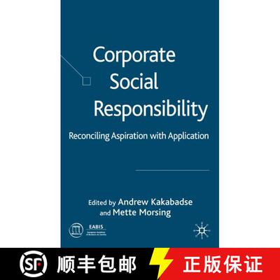 【3-4周达】精装 Corporate Social Responsibility: Reconciling Aspiration with Application [9781403941305]