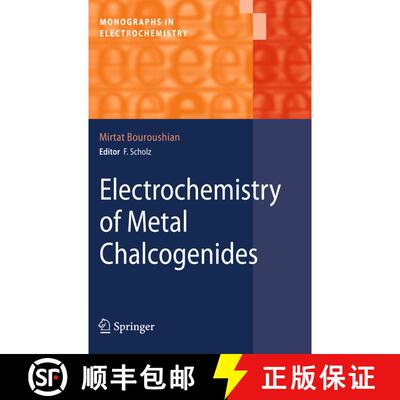 【3-4周达】精装 Electrochemistry of Metal Chalcogenides [9783642039669]