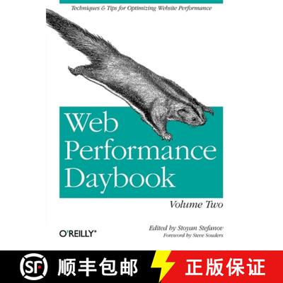 【3-4周达】Web Performance Daybook Volume 2: Techniques and Tips for Optimizing Web Site Performance [9781449332914]